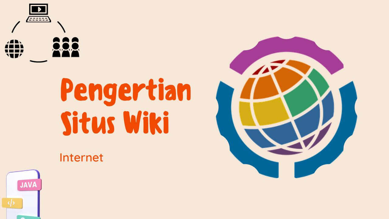Panduan Lengkap: Apa Itu Situs Wiki Dan Bagaimana Cara Kerjanya » 2026