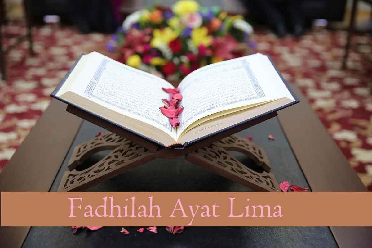 2++ Fadhilah Ayat Lima, Susunan Ayat, Dan Video Bacaannya » 2026