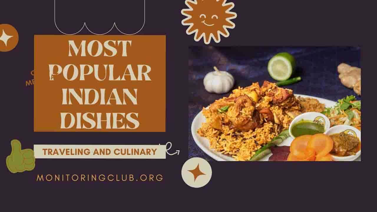 15 Most Popular Indian Dishes And Foods, Have You Ever Tried? » 2026