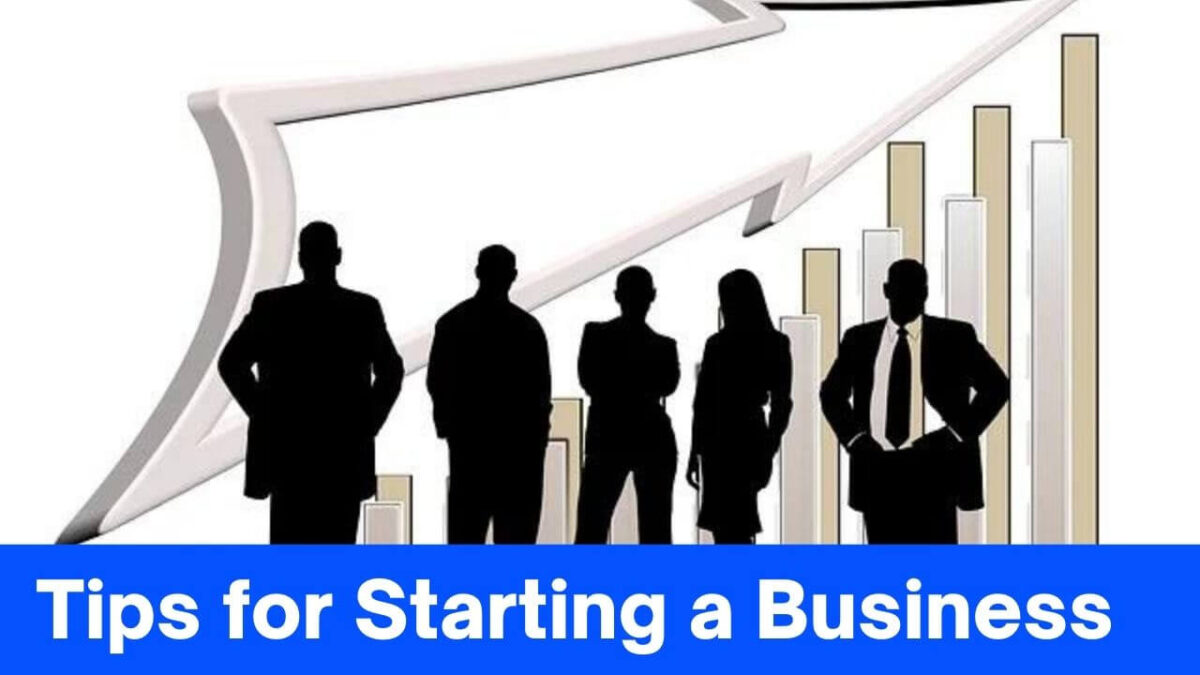 10 Essential Tips For Starting A Business That Will Skyrocket Your ...