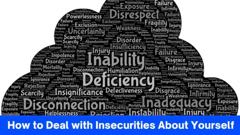 How To Deal With Insecurities About Yourself: 9 Effective Strategies » 2025