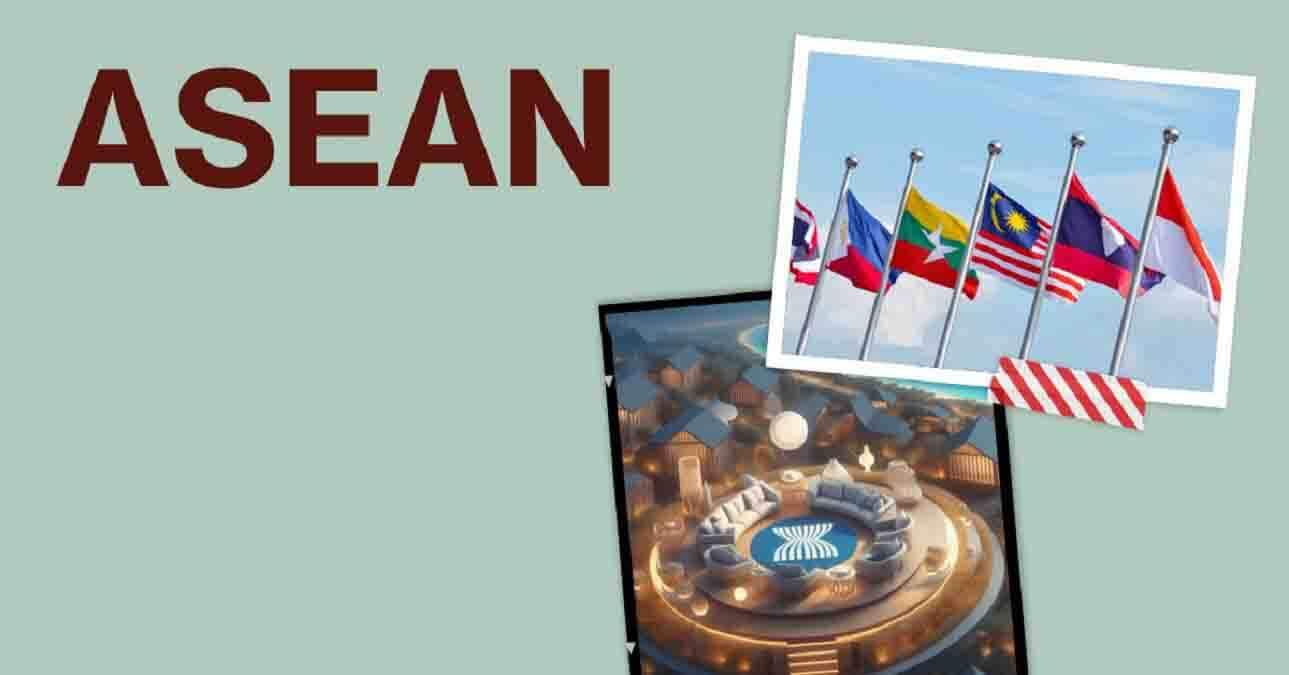 ASEAN: Sejarah, Anggota, Tujuan Dan Manfaat - Pelajaran IPS SD » 2025